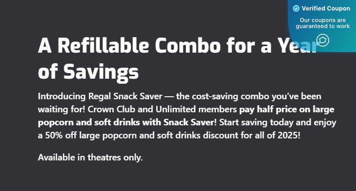 50% Off Regal Cinemas Coupons & Promo Codes - May 2025