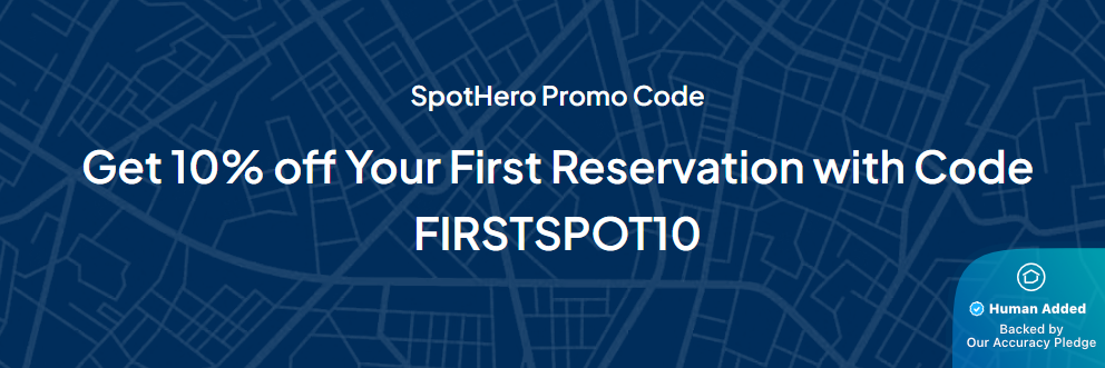 10% Off + SpotHero Coupons & Promo Codes – December 25